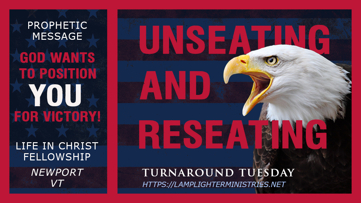 UNSEATING & RESEATING—HOW DOES GOD WANT TO POSITION YOU? - Lamplighter ...